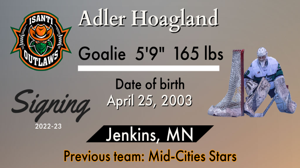 Northern Lakes Lightning alum Adler Hoagland signs with Isanti Outlaws ...